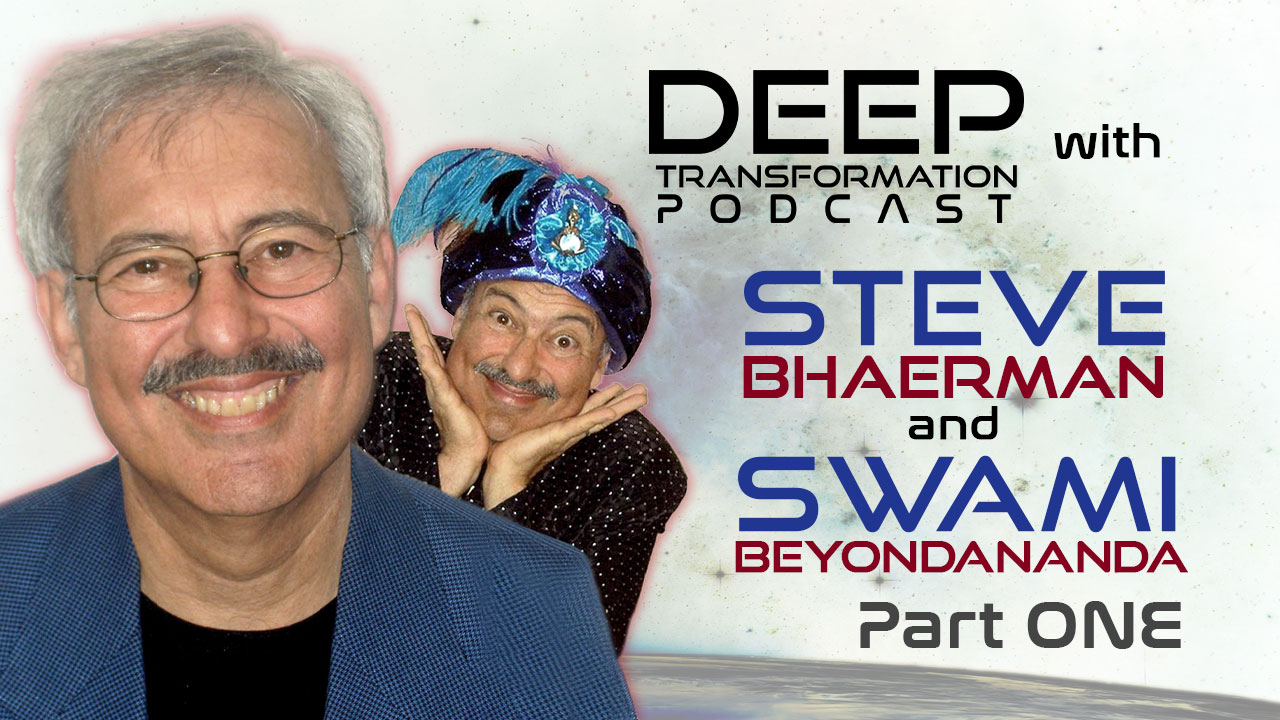 🎙️ Swami Beyondananda / Steve Bhaerman (Part 1) – Laugh Yourself Sane ...