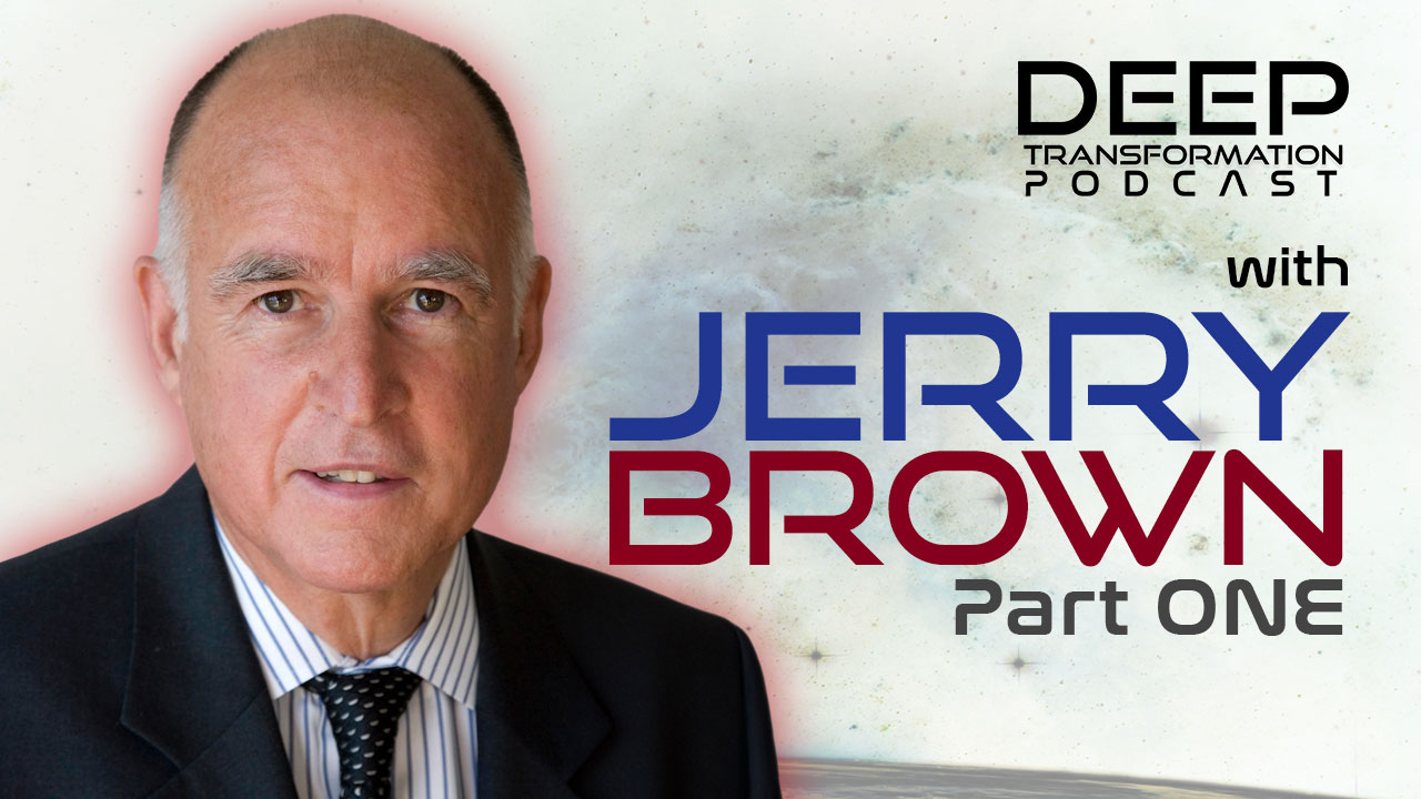🎙️ Governor Jerry Brown on Life, Power, and the Future of Humanity ...